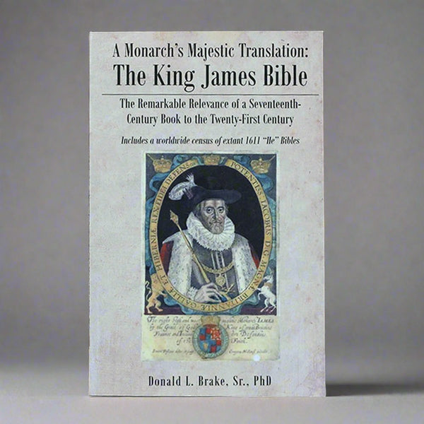 A Monarch's Majestic Translation: The King James Bible (Paperback; by ...