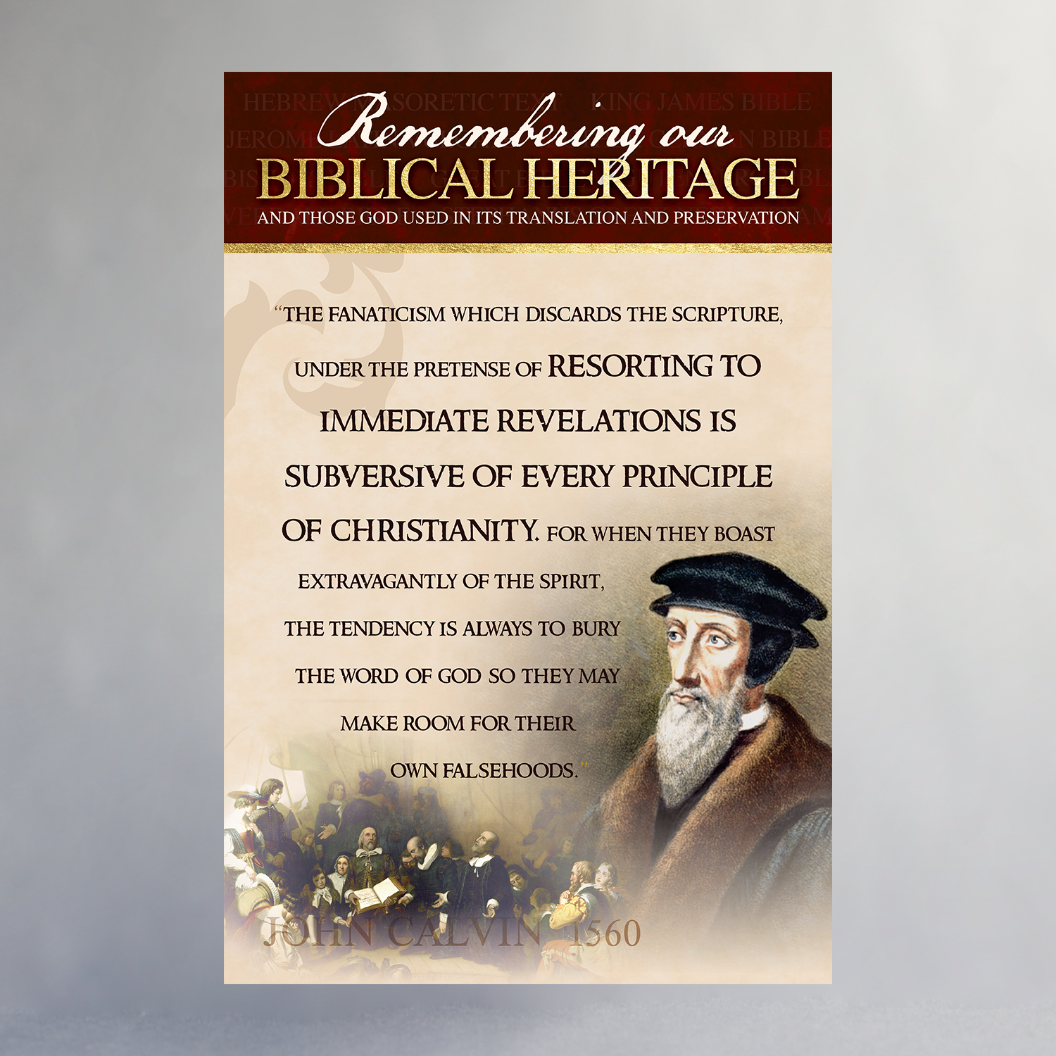24" x 36" Biblical Heritage Poster Series - John Calvin/Geneva Bible ...